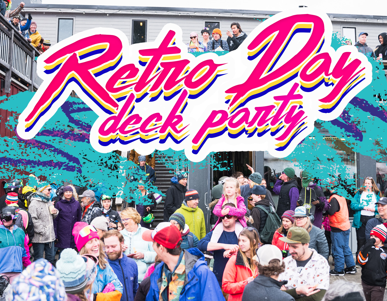 Retro Day Deck Party - RED Mountain Resort