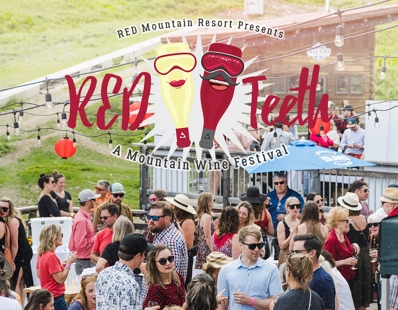 RED Teeth: A Mountain Wine Festival - RED Mountain Resort